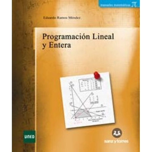 PROGRAMACIÓN LINEAL Y ENTERA