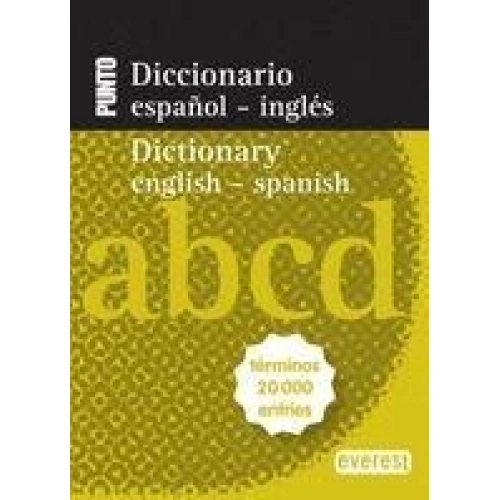 DICCIONARIO NUEVO PUNTO ESPAÑOL-INGLÉS. ENGLISH-SPANISH